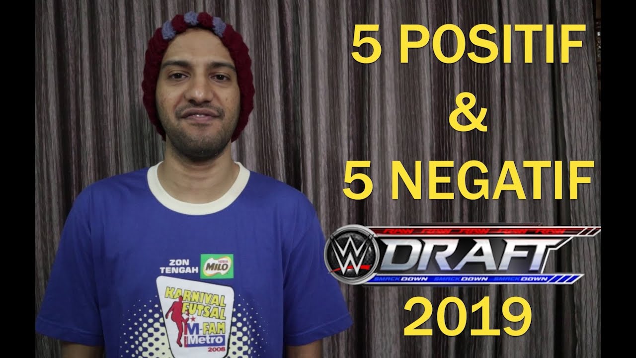 5 Positive & 5 Negative WWE Draft 2019 - YouTube