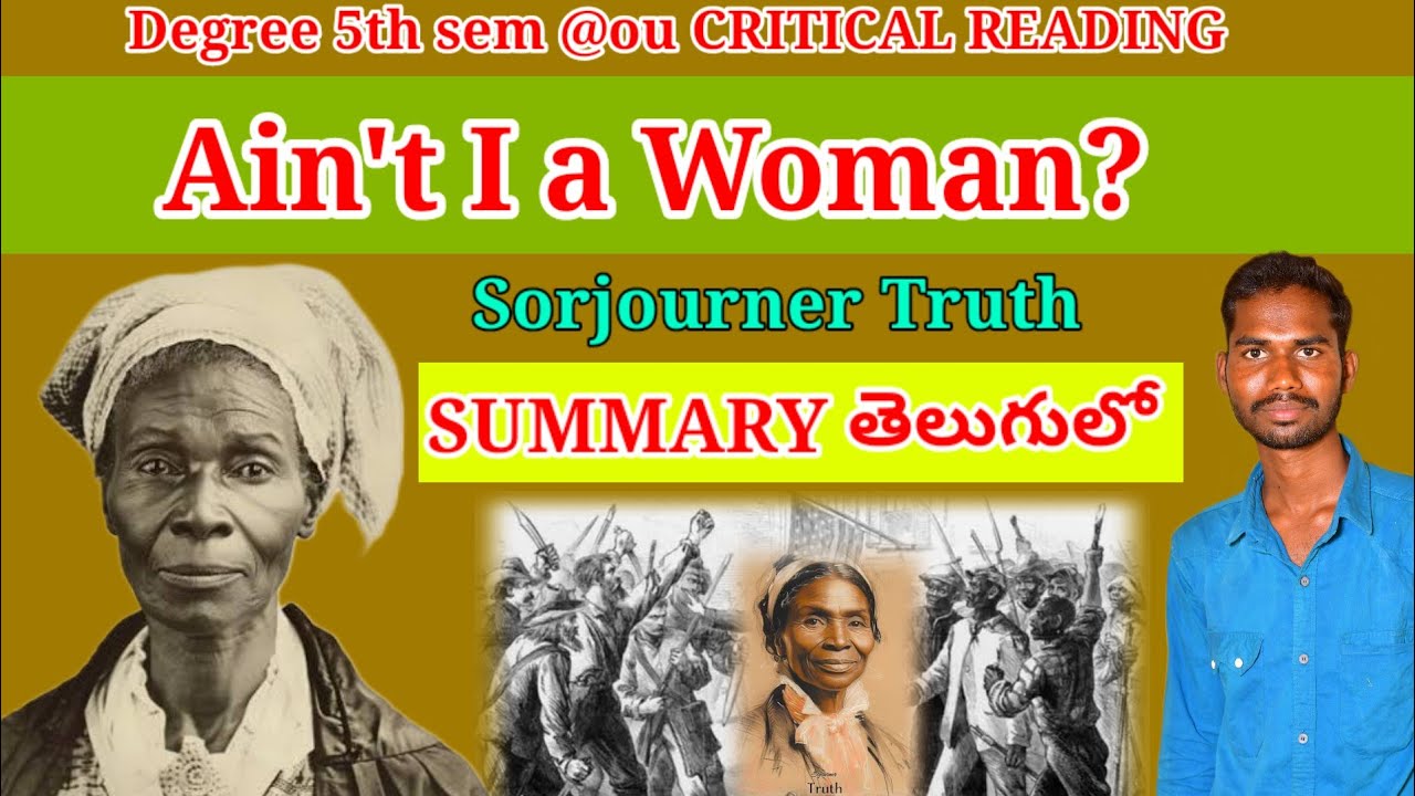Ain't I a Woman? Sorjourner Truth Degree 5th sem English Ain't I a ...