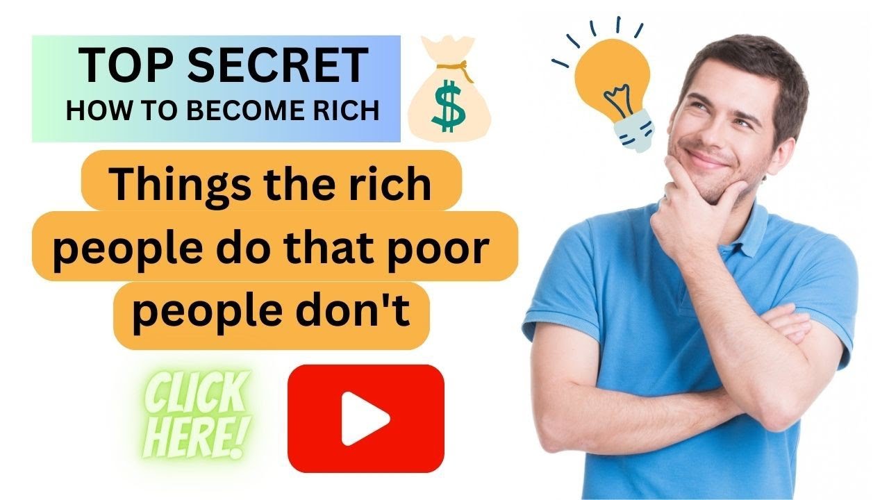 Things the rich people do that poor people don't - YouTube
