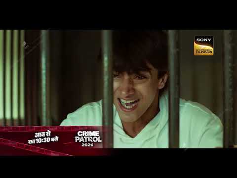 Crime Patrol 2026 - Crime Ka Current Season | Starts Today | Only On SET & Sony LIV