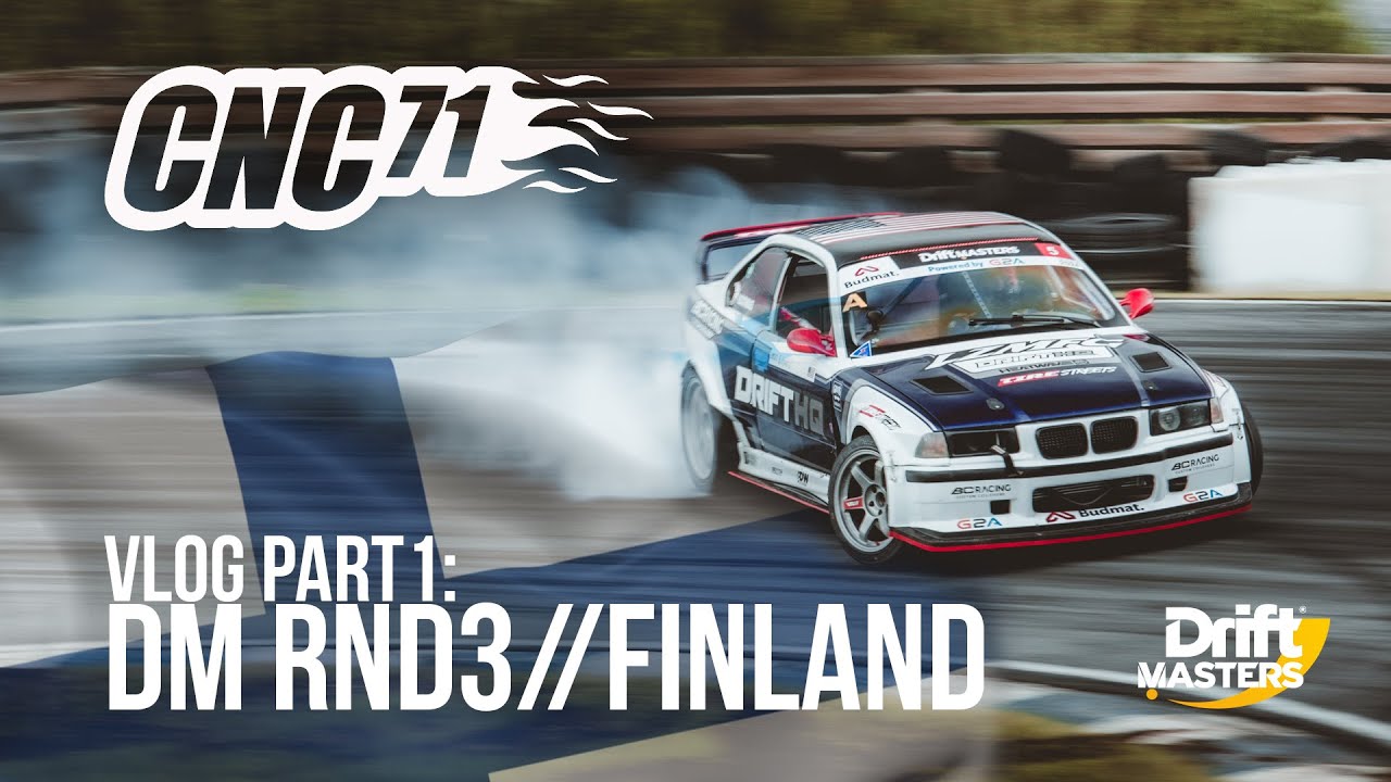 Drift Masters Finland: VLOG Part 1 – 50+ HOURS roadtrip just to see THE ...