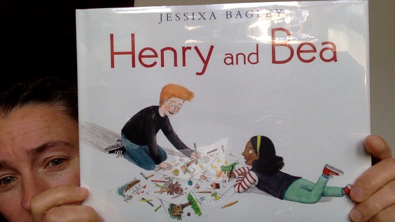 Henry and Bea by Jessixa Bagley; Neal Porter Books - YouTube