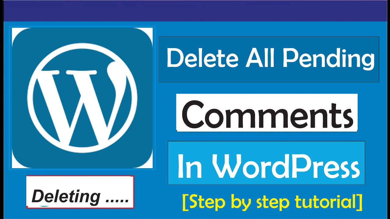 How To Delete All Pending Comments In WordPress YouTube How To Delete All Pending Comments In WordPress YouTube