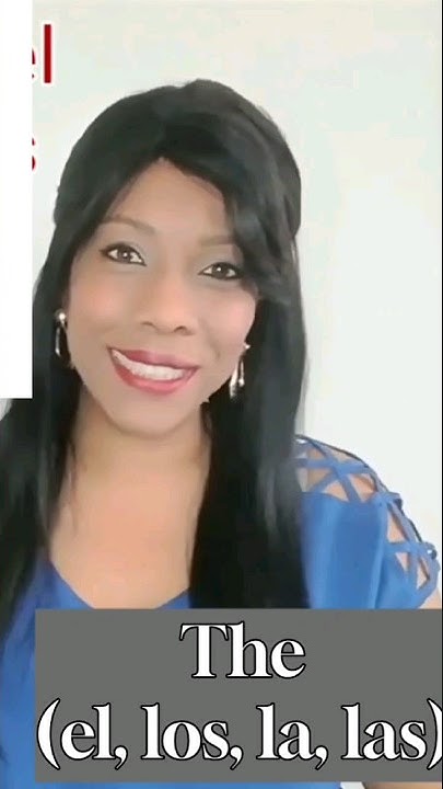 Definite articles in Spanish ( el, los, la, las) masculine and feminine ...