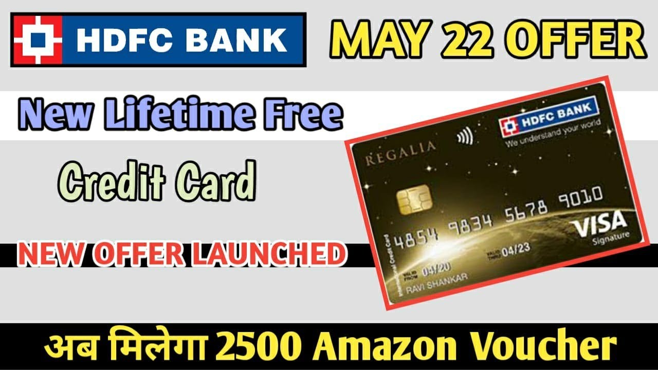 Hdfc Bank Lifetime Free Credit Card May22 Offer | Hdfc Bank Amazon ...