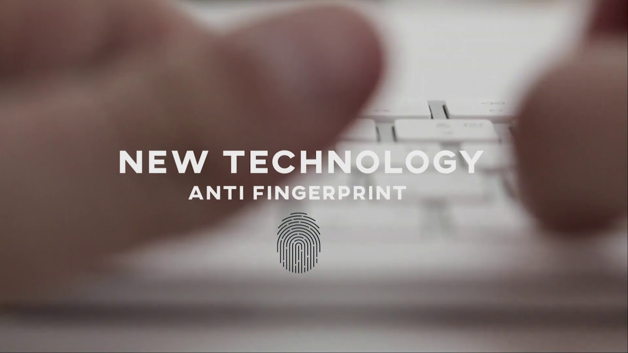 Panel Plus New Technology 'Anti Fingerprint' - YouTube