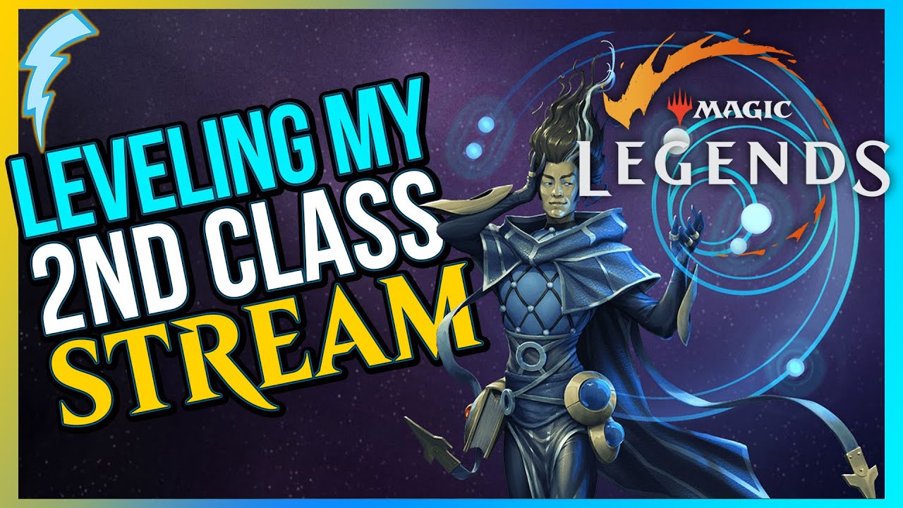 Streaming Magic: Legends - Leveling my 2nd Class (a Mind Mage) !builds ...