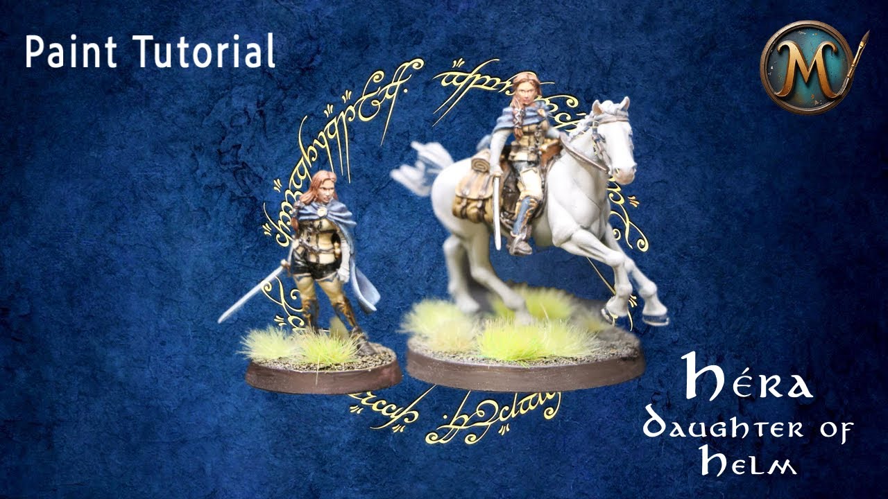 How to paint Hera, daughter of Helm | Lord of the Rings MESBG Painting ...