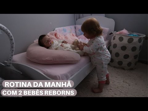 ROTINA DA MANHÃ COM 2 BEBÊS REBORNS EVA E AURORA!