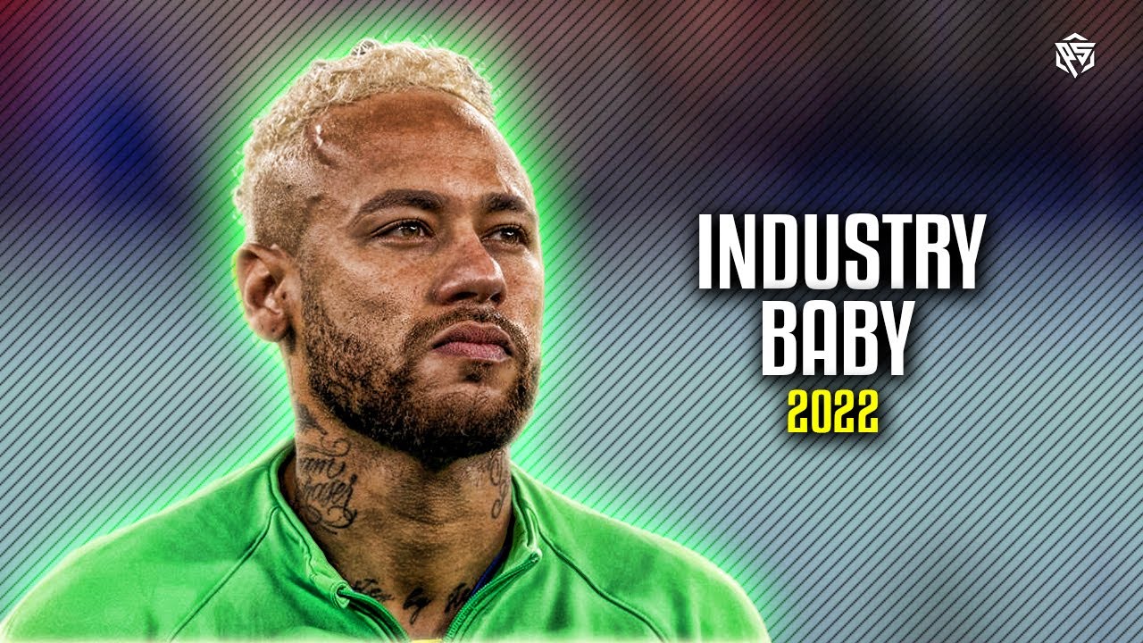 Neymar Jr | Lil Nas X, Jack Harlow - INDUSTRY BABY ᴴᴰ - YouTube