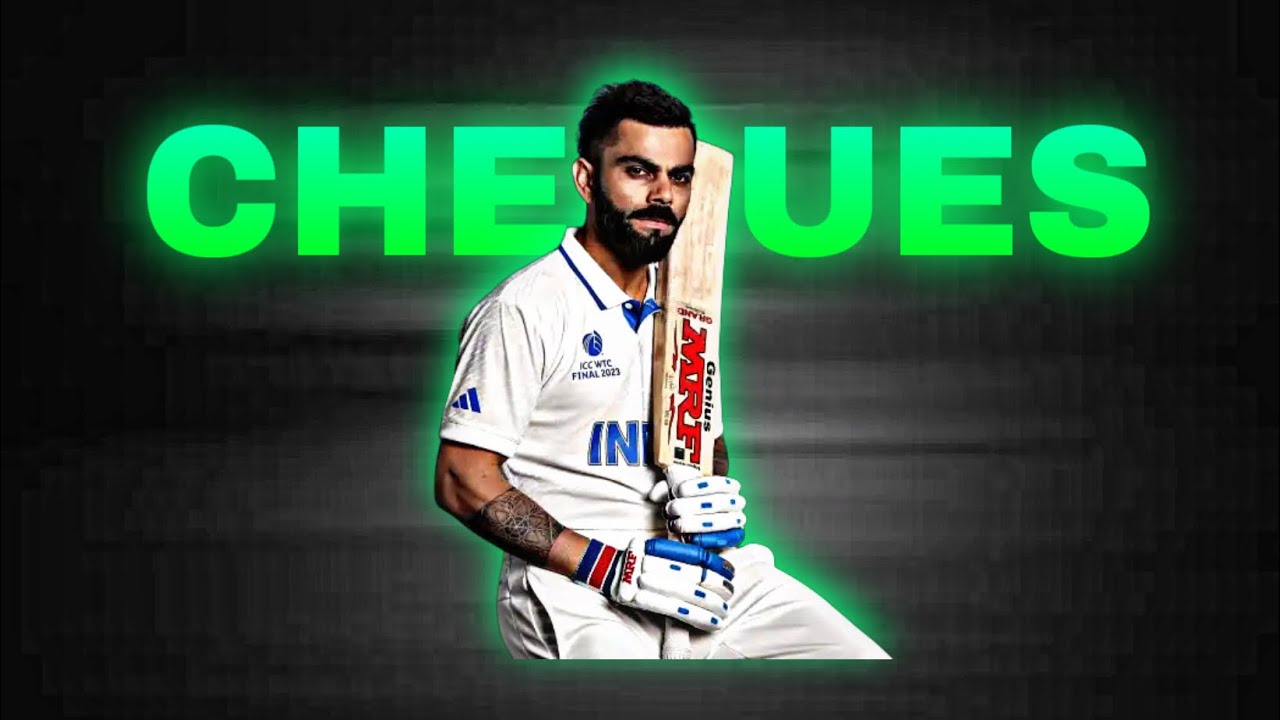 CHEQUES X VIRAT KOHLI | BEAT SYNC | AKSHAT’S CRICKET EDITS - YouTube