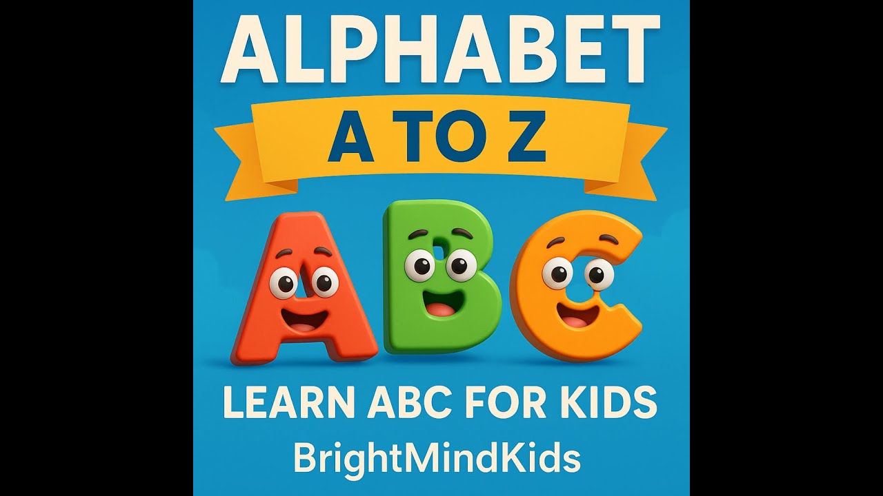 Alphabet A to Z | Learn ABC for Kids in 3D Animation | BrightMindKids ...