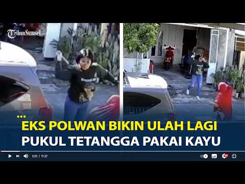 Eks Polwan Yuni Utami Bikin Ulah Lagi, Kini Viral Pukul Tetangga Pakai Kayu