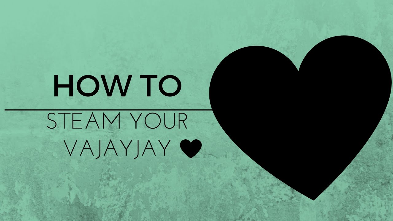 How To V Steam at Home - YouTube