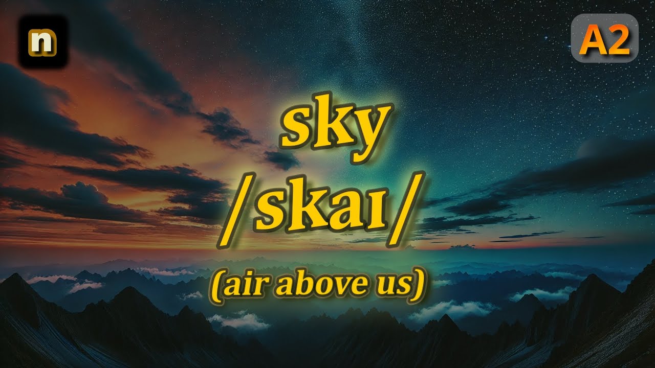 [n] Sky meaning (air above us) with 5 examples - YouTube