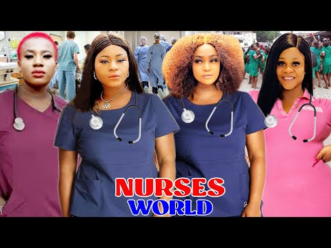 NURSES WORLD - DESTINY ETIKO/LIZZY GOLD 2021 LATEST NIGERIAN NOLLYWOOD MOVIE