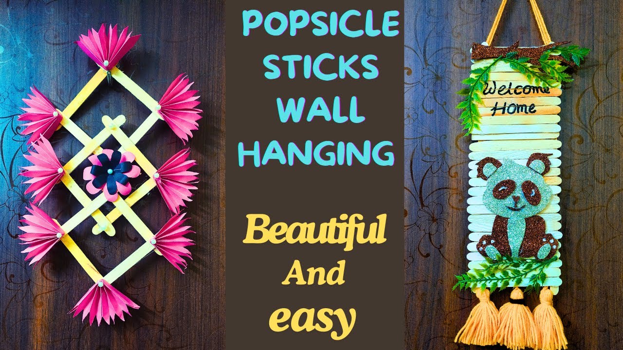 2 Unique wall decor using popsicle sticks #popsicle sticks craft wall ...