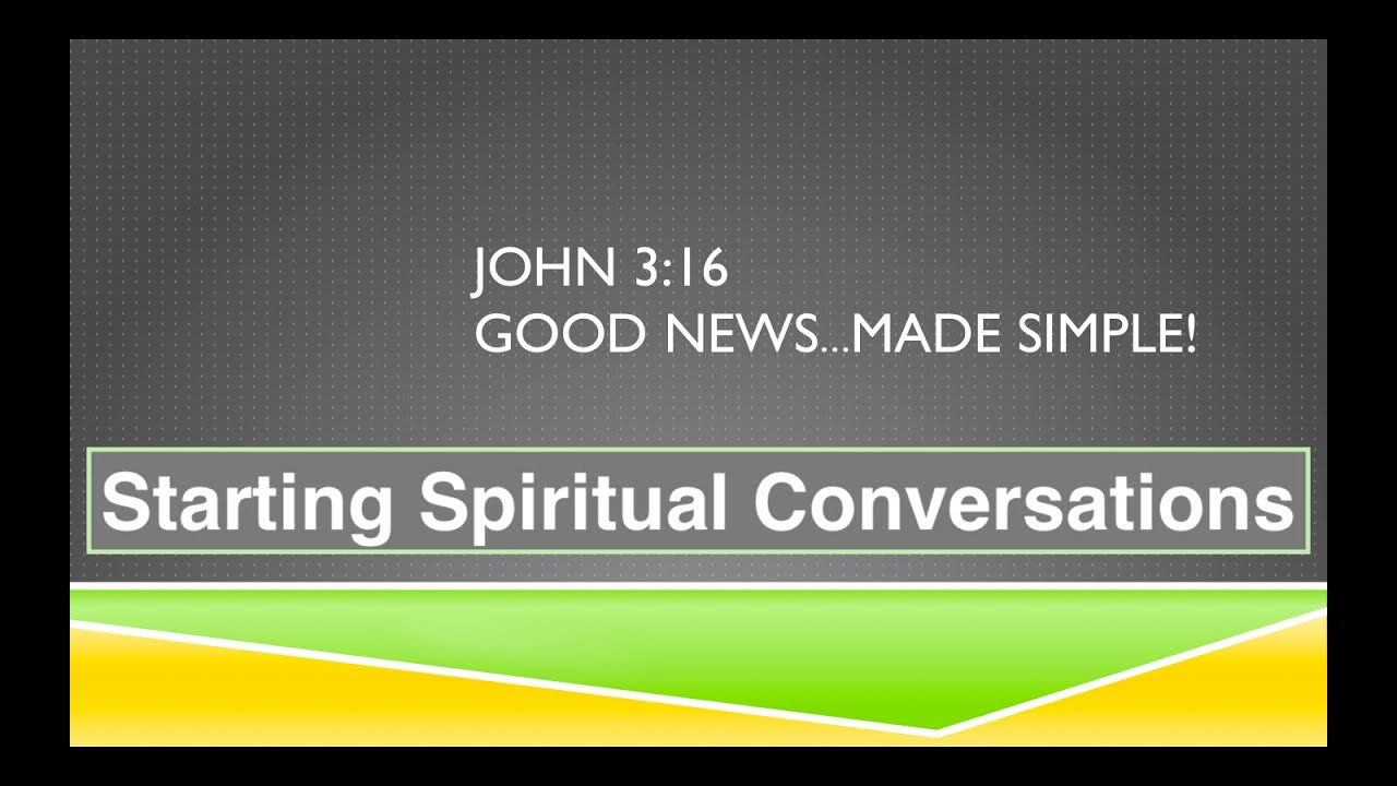 (LESSON 2) Starting Spiritual Conversations - YouTube