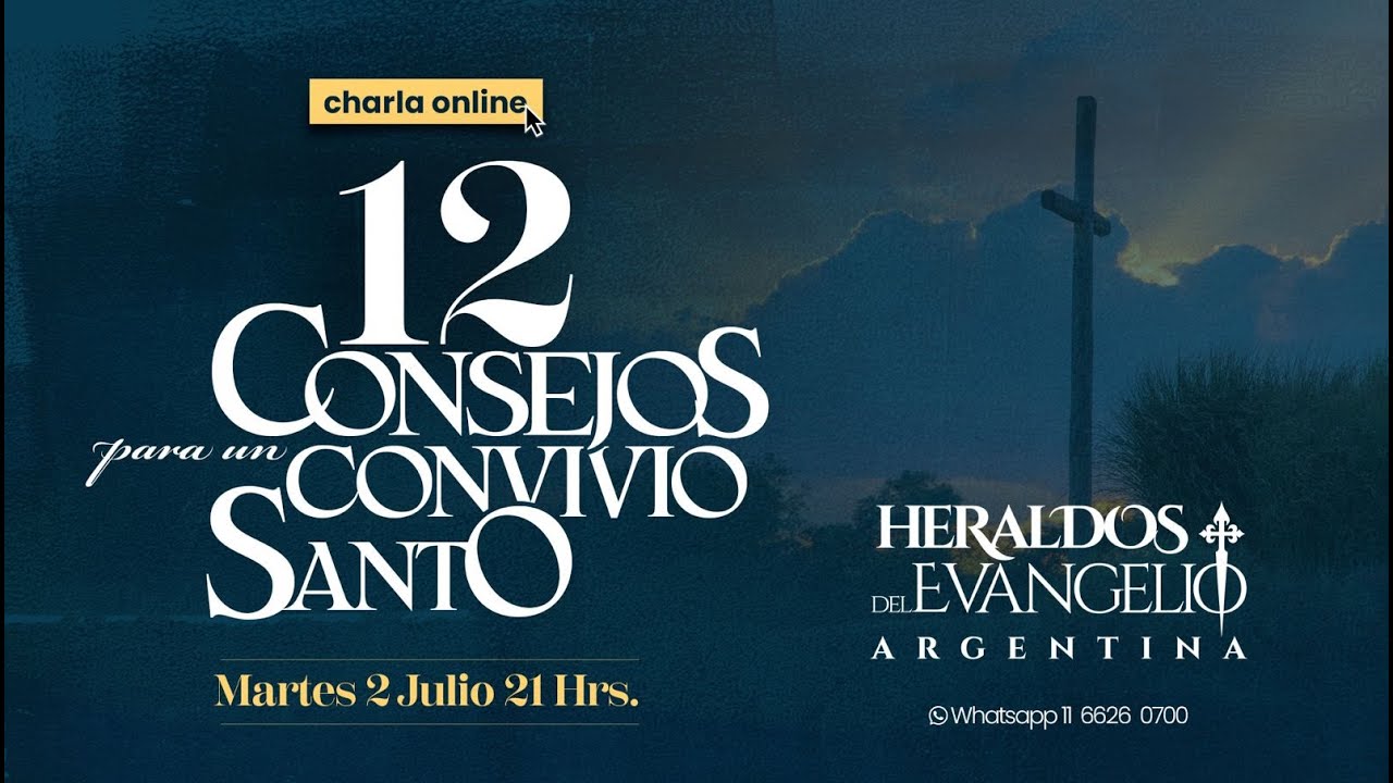 12 CONSEJOS PARA UN CONVIVIO SANTO - Charla de formación - YouTube