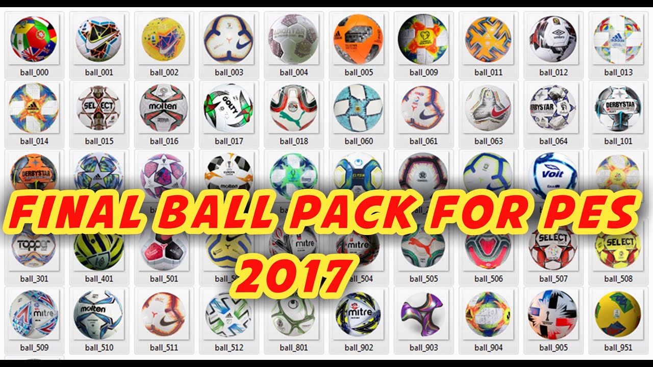 PES 2019 FINAL BALL PACK FOR PES 2017 - YouTube