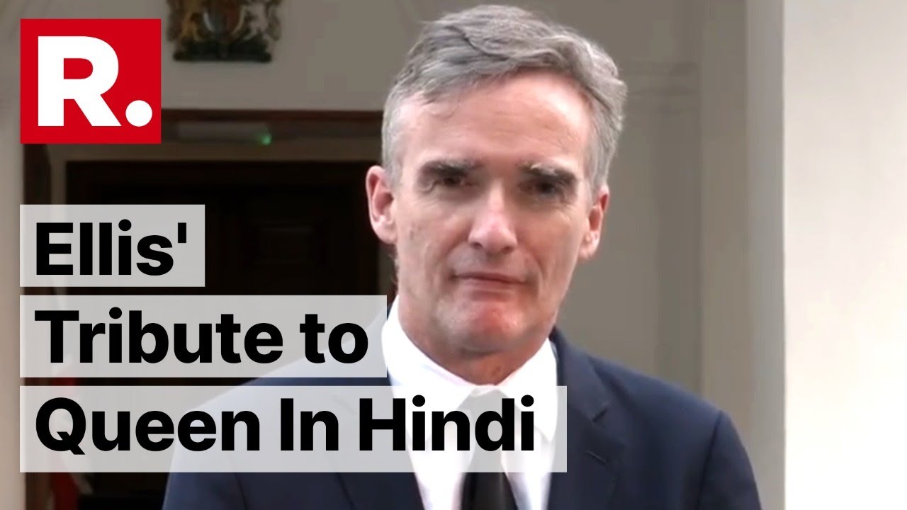 UK's Ambassador To India Alex Ellis Pays Tribute to deceased Queen ...