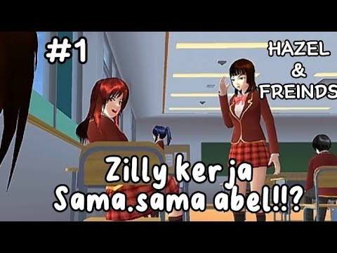 Zilly kerja sama.sama abel!!? || SAKURA SCHOOL SIMULATOR - YouTube
