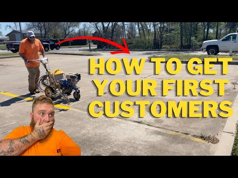 How to get Your First Customers - Step 2: Steps to starting a Parking lot Striping Business