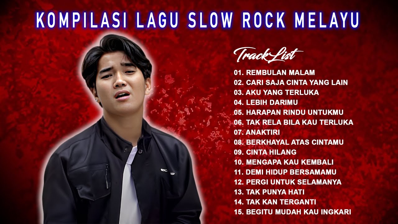 Lagu Slow Rock Melayu Paling Dicari || Kompilasi Slow Rock Melayu ...