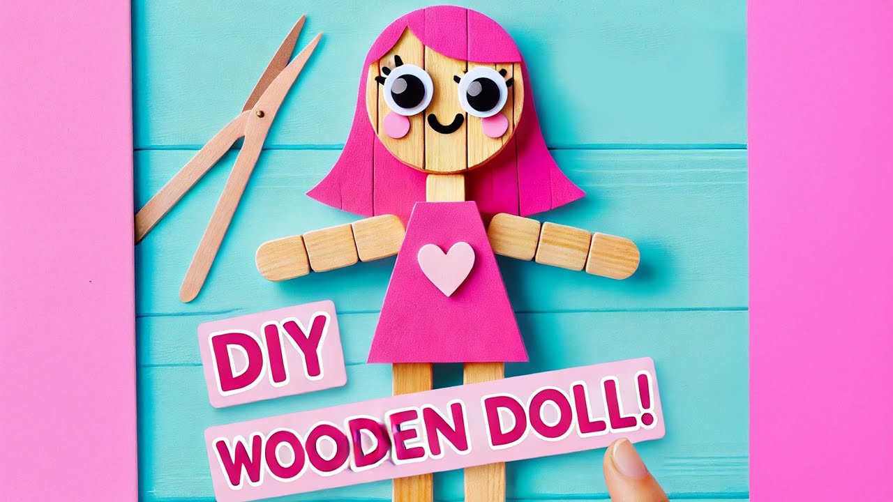 DIY Popsicle Stick Doll | Fun & Easy Craft for Kids 🎀 #diy #craft # ...