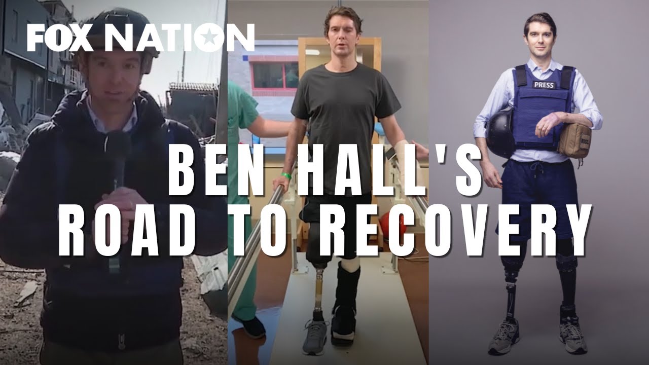Inside Benjamin Hall's road to recovery following Ukraine blast | Fox ...