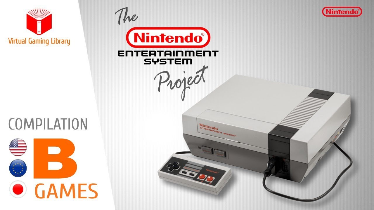 The NES / Nintendo Entertainment System Project - Compilation B - All ...