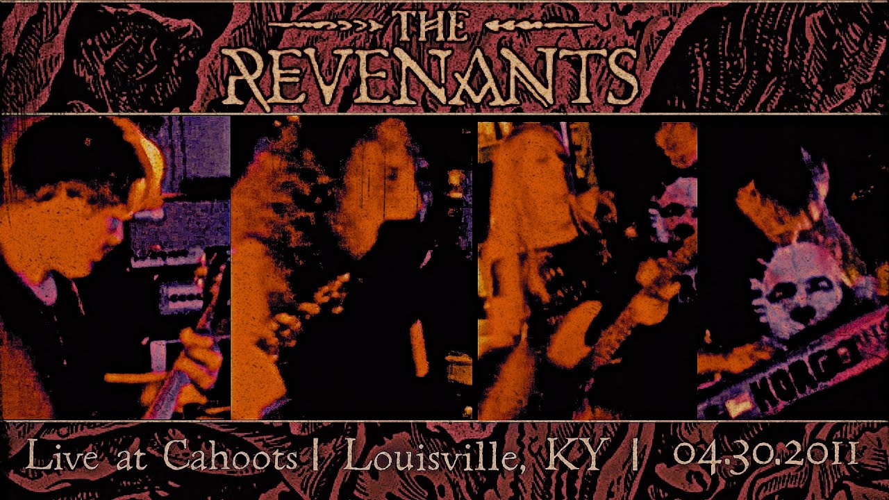 The Revenants (Full Set) – Live at Cahoots | Louisville, KY | April 30 ...