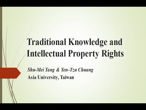 Traditional Knowledge and Intellectual Property Rights - YouTube