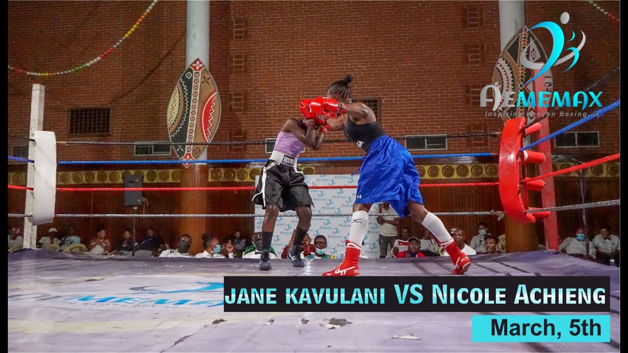 FULL FIGHT | Jane Kavulani vs. Nicole Achieng - (Aememax Ignition ...