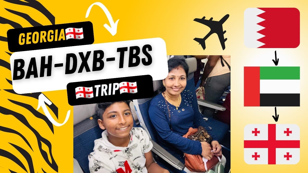 Bahrain to Georgia Trip | Tbilisi | Flydubai experience | Lounge | BAH ...
