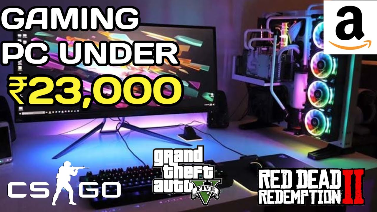 23K ULTIMATE PERFOMANCE PC | best pc build under 23,000 for gta5 in ...