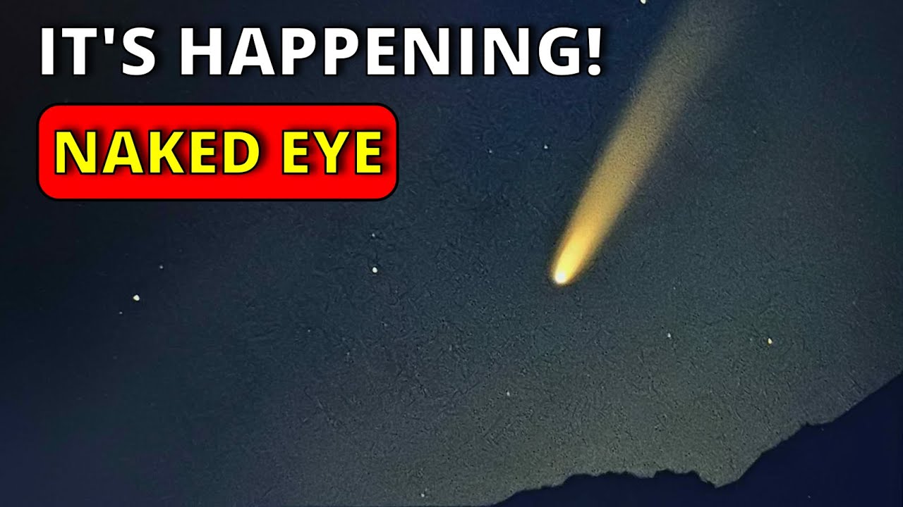 NAKED EYE COMET LIVE! - YouTube