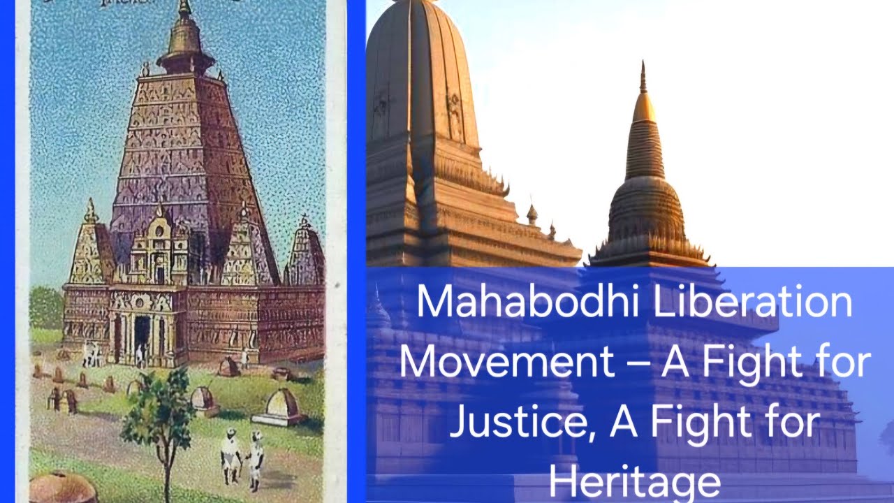 Mahabodhi Liberation Movement–A Fight for Justice, A Fight for Heritage ...