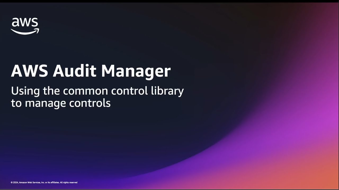 Using the common control library in AWS Audit Manager | Amazon Web ...
