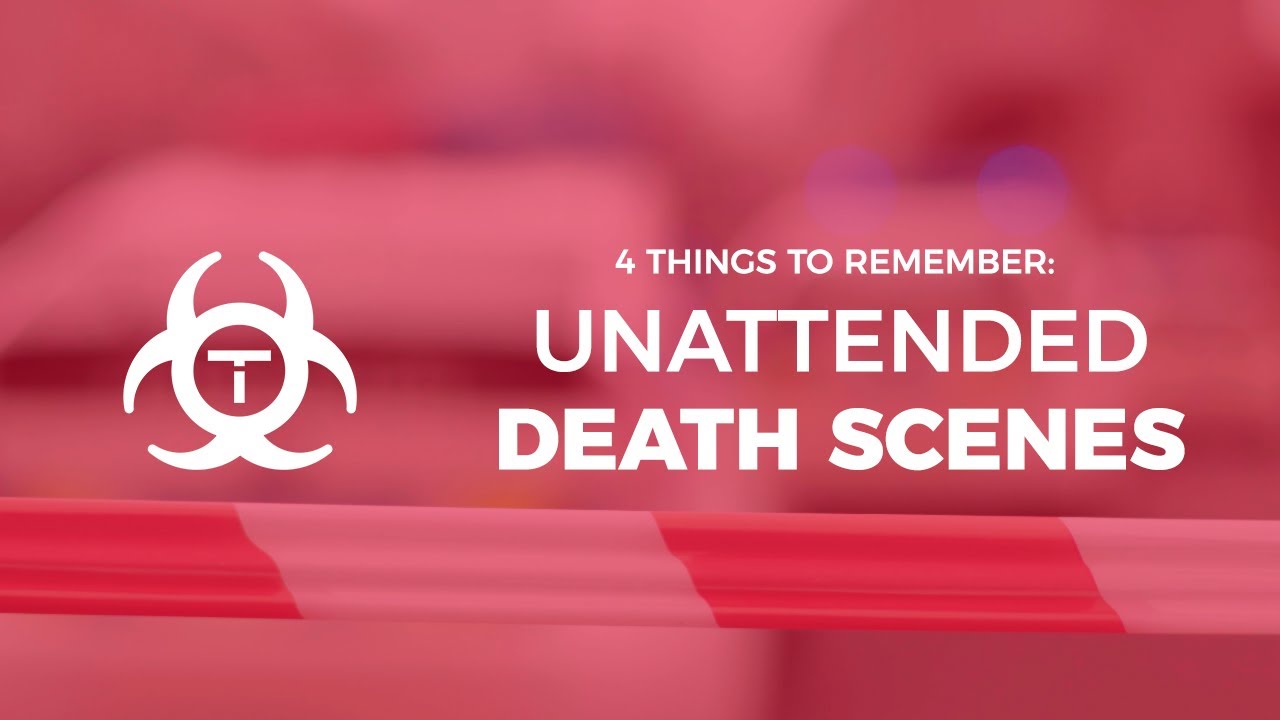 4 Things to Remember When Responding to an Unattended Death Scene - YouTube