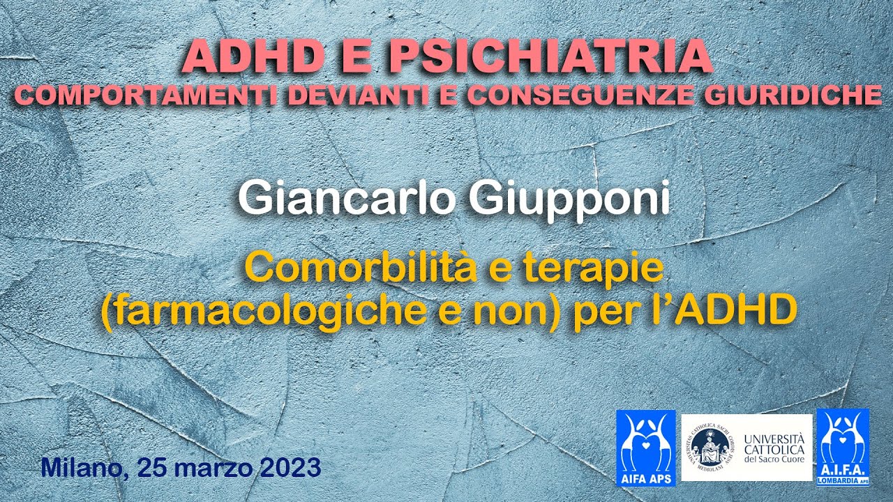 Comorbilità e terapie (farmacologiche e non) per l’ADHD - YouTube