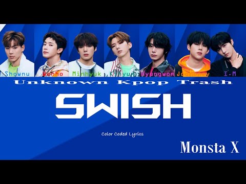 Monsta X - SWISH Color Coded Lyrics - YouTube