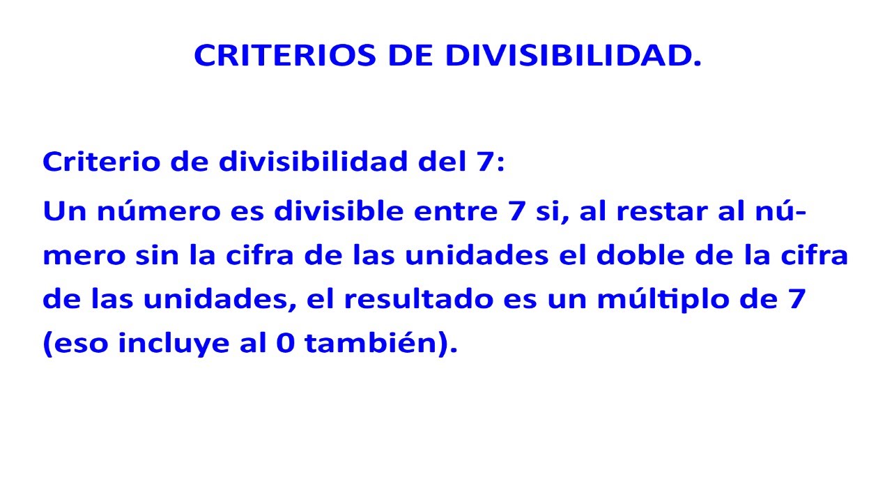 Criterio de divisibilidad del 7. Súper sencillo. Profe William. - YouTube