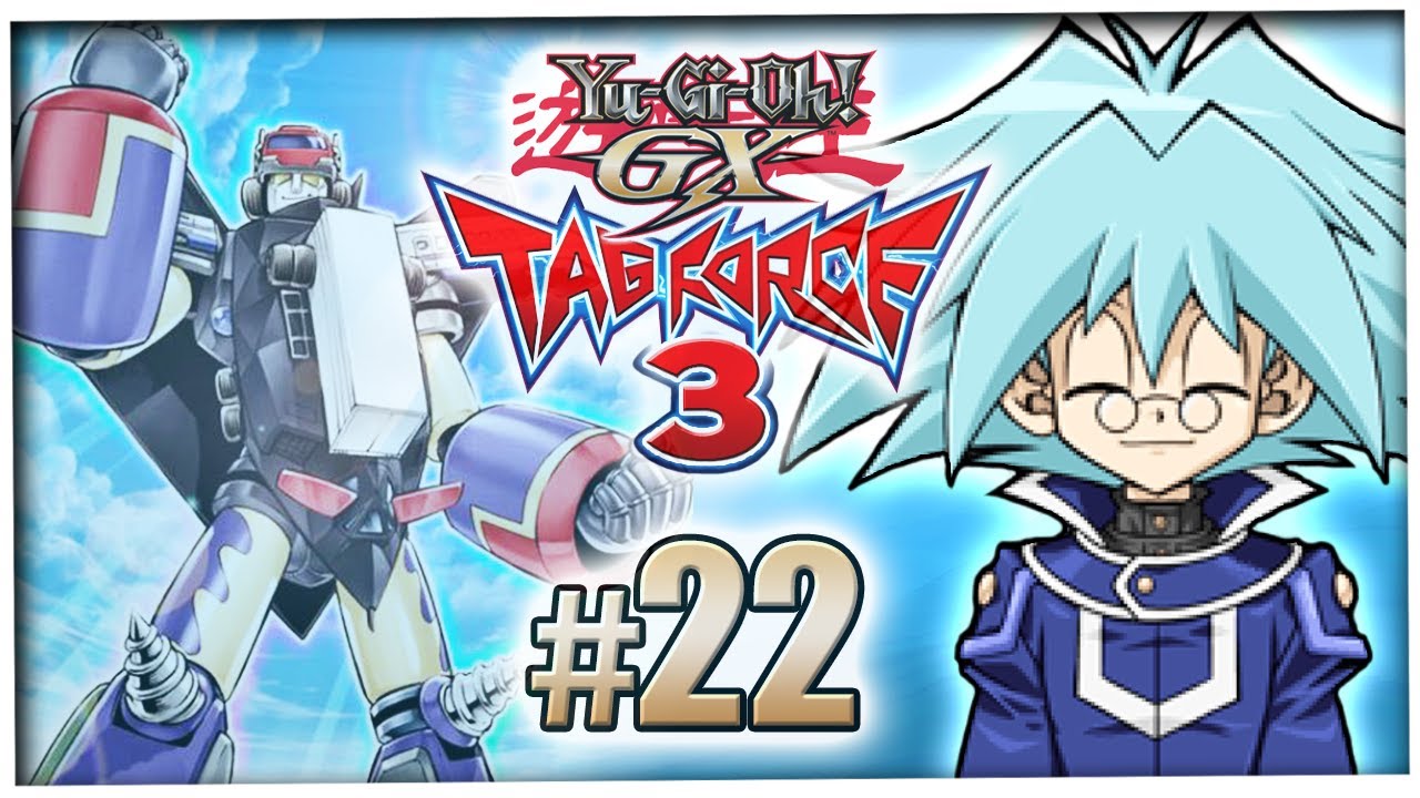Yu-Gi-Oh! GX TAG FORCE 3 ☆ #22 - ROID-POWER ☆ Let's Play Yu-Gi-Oh ...