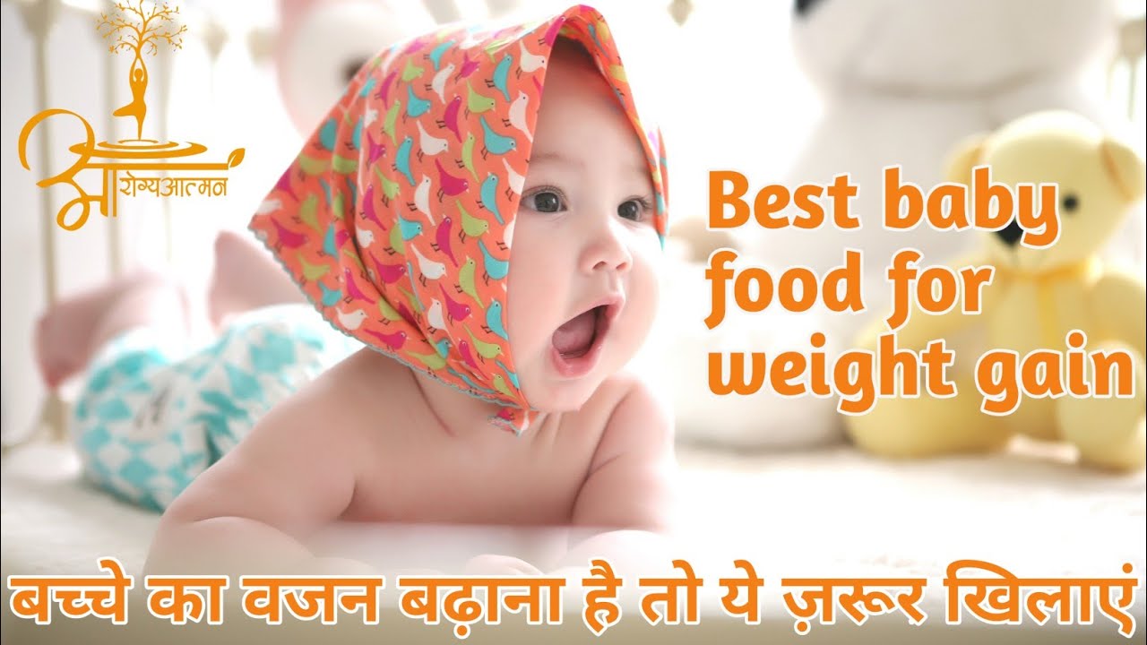 Best Baby Food For Weight Gain best-baby-food-for-weight-gain