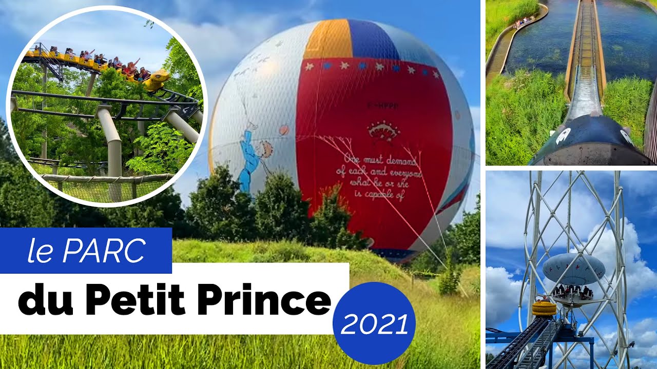 Le Parc du Petit Prince 2021 | Achterbahn Onride | Wildwasserbahn ...