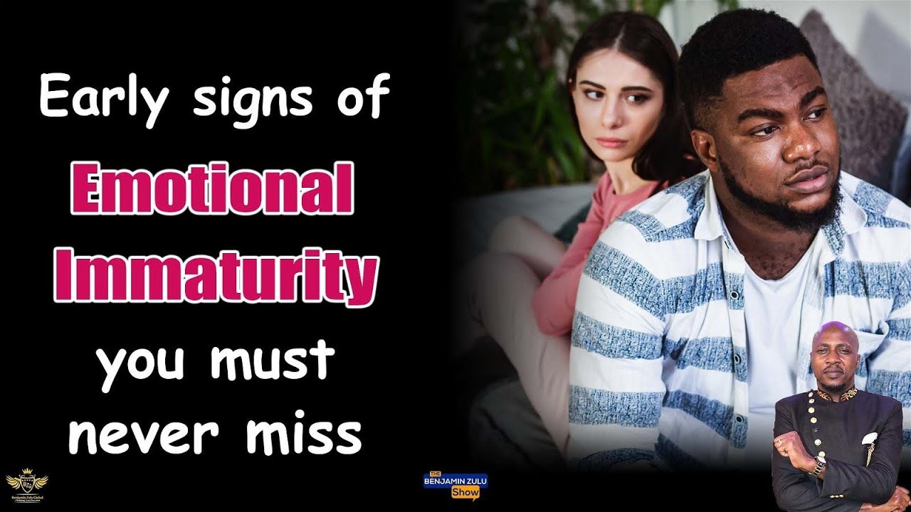 HOW TO KNOW THEY'RE EMOTIONALLY IMMATURE AND YOU SHOULD DISTANCE ...