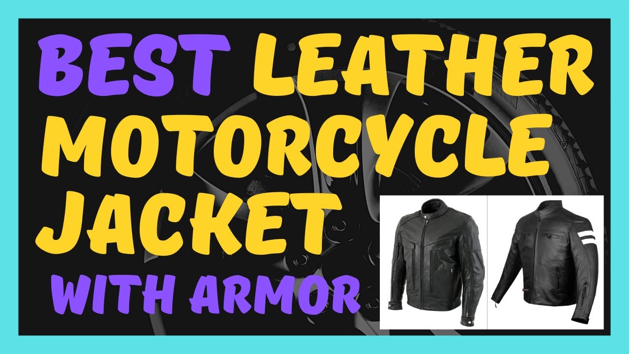 Best Leather Motorcycle Jacket with Armor in 2021 - YouTube