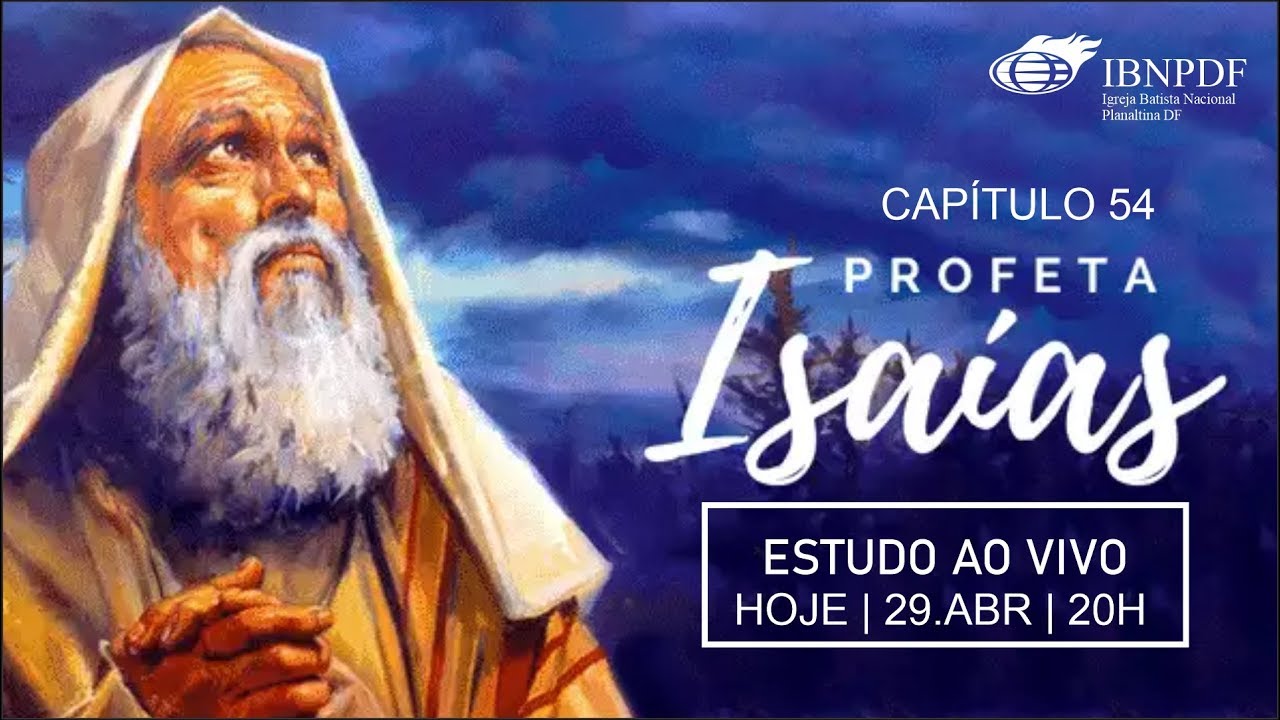 Isaías 54 Estudo Hernandes Dias Lopes - RETOEDU