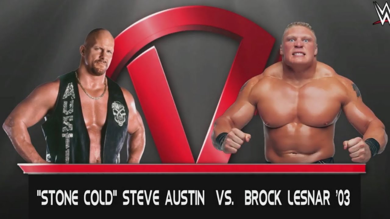 🌟WWE Legends Match: STEVE AUSTIN vs BROCK LESNAR🌟 - YouTube
